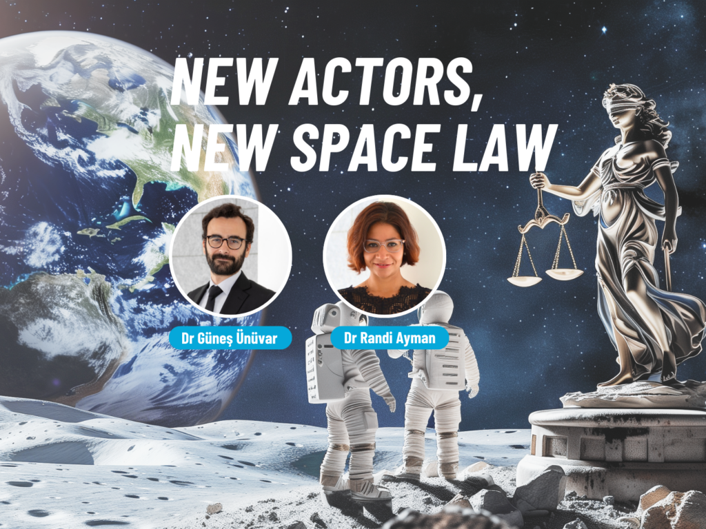 New actors, new space law - University of Luxembourg I Uni.lu